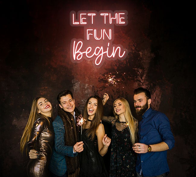 Let The Fun Begin Neon Sign: Order Now @ Discount! | BannerBuzz NZ